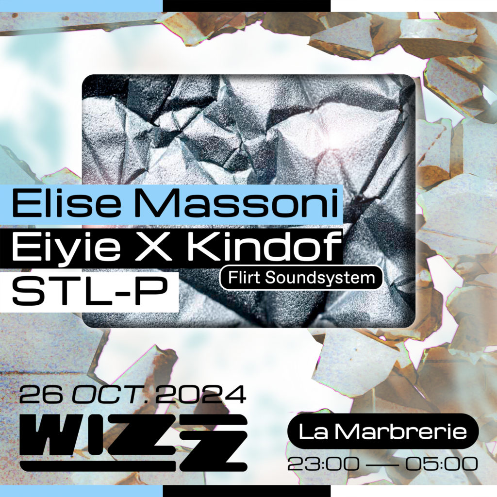 Elise Massoni, Eiyie x Kindof [Flirt Soundsystem], STL-P // Cahiers ...